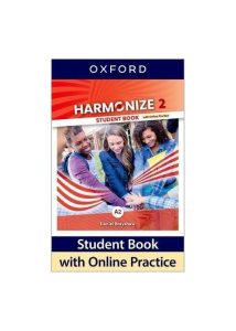 Harmonize 2 Student Book with Online Practice Oxford – Todo Colegio